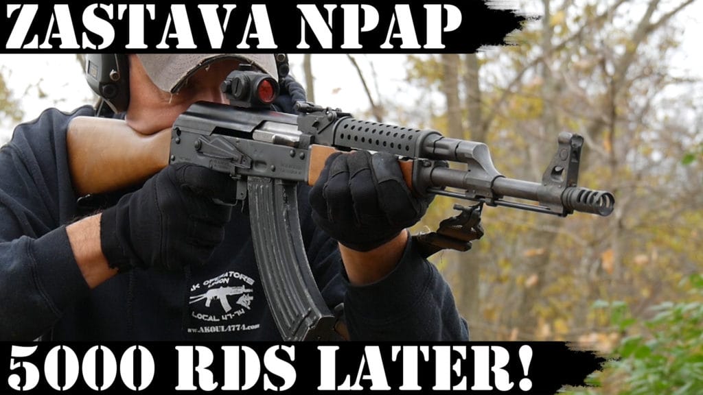 ZASTAVA AK47 NPAP: 5000 Rounds Later and Giveaway! - AK Operators Union ...